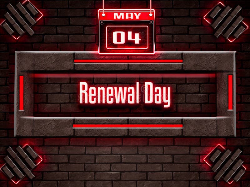 04 May, Renewal Day, Neon Text Effect on Bricks Background Stock ...