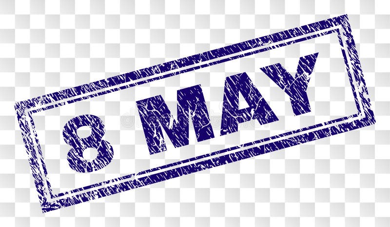 Grunge 8 MAY Rectangle Stamp Stock Vector - Illustration of stamp ...