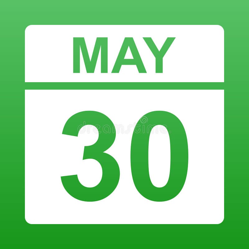 May 30. White Calendar On A Colored Background. Day On The Calendar ...
