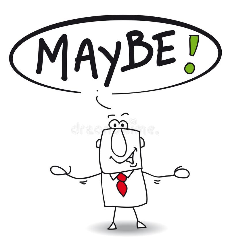 Maybe stock vector. Illustration of uncertain, supposedly - 38459646