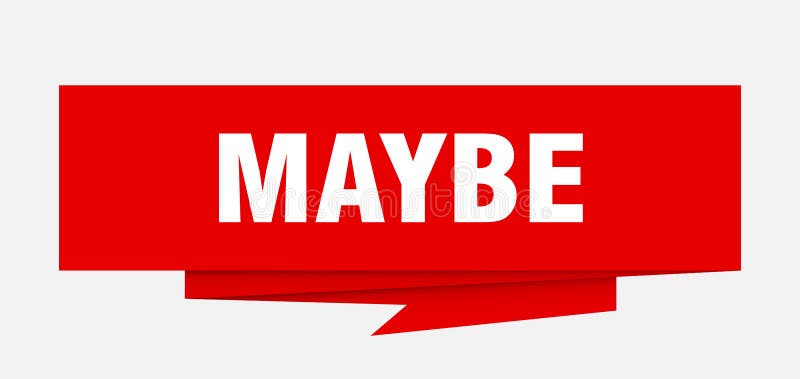 Maybe Stock Illustrations – 3,689 Maybe Stock Illustrations, Vectors ...