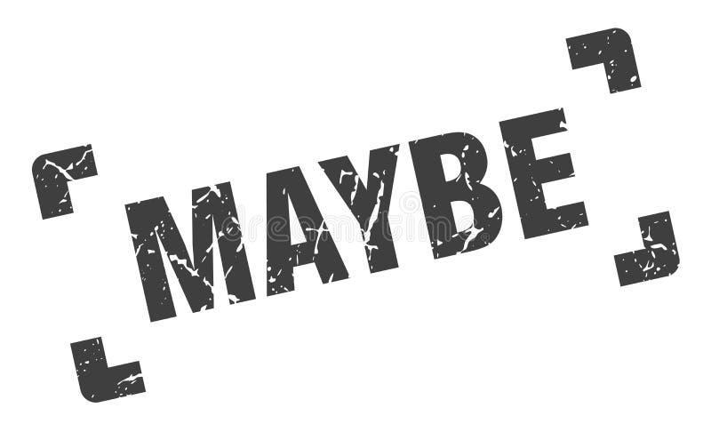 Maybe Stamp Stock Illustrations – 310 Maybe Stamp Stock Illustrations ...