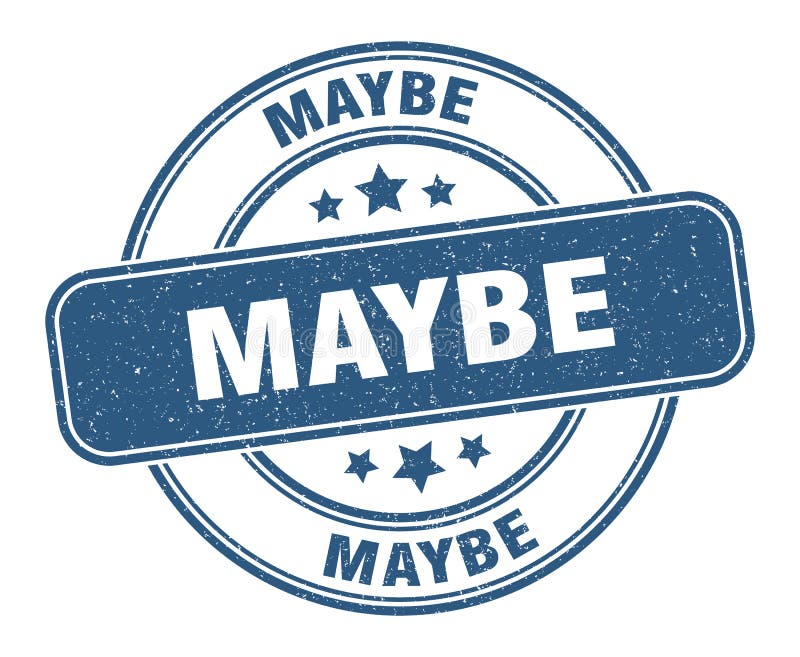 Maybe Stamp Stock Illustrations – 310 Maybe Stamp Stock Illustrations ...