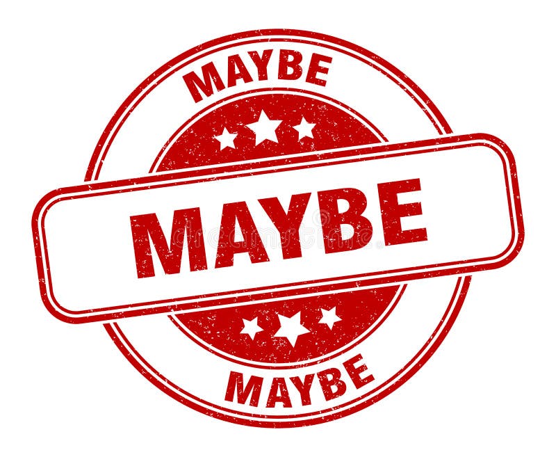Maybe Stamp Stock Illustrations – 310 Maybe Stamp Stock Illustrations ...