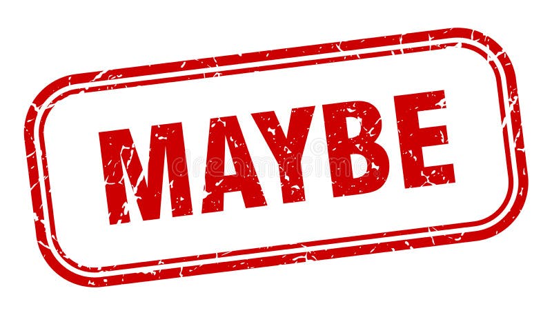 Maybe Stamp Stock Illustrations – 310 Maybe Stamp Stock Illustrations ...