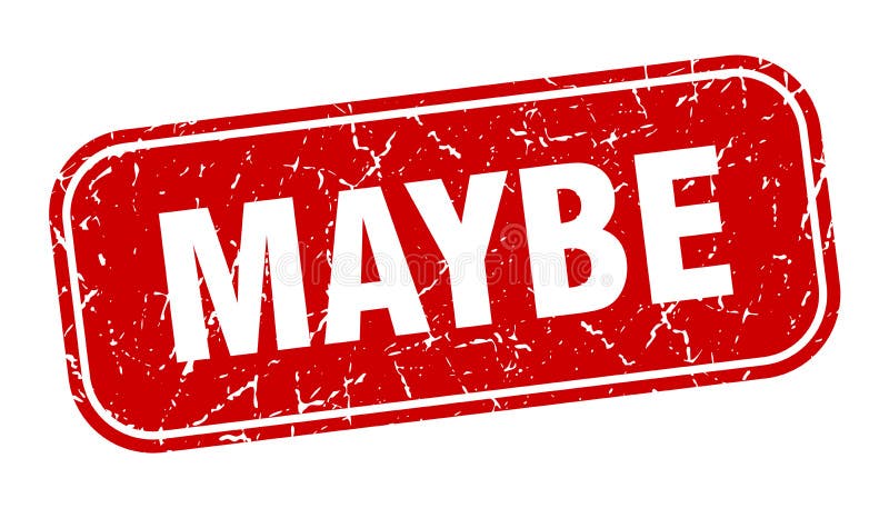 Maybe Stamp Stock Illustrations – 332 Maybe Stamp Stock Illustrations ...