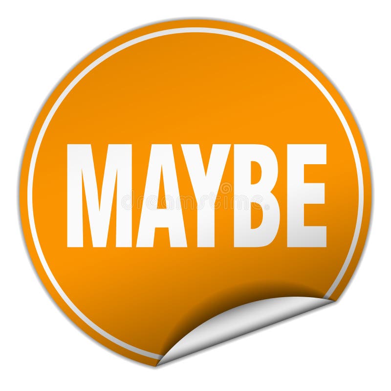Maybe Sticker. Maybe Square Sign Stock Vector - Illustration of flyer ...