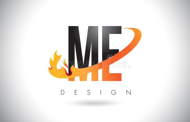 ME M E Letter Logo with Fire Flames Design and Orange Swoosh. Stock ...