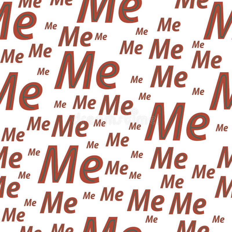Me stock vector. Illustration of pattern, text, love - 45468337