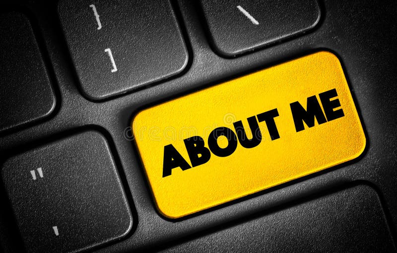 About Me Text Button on Keyboard, Concept Background Stock Image ...