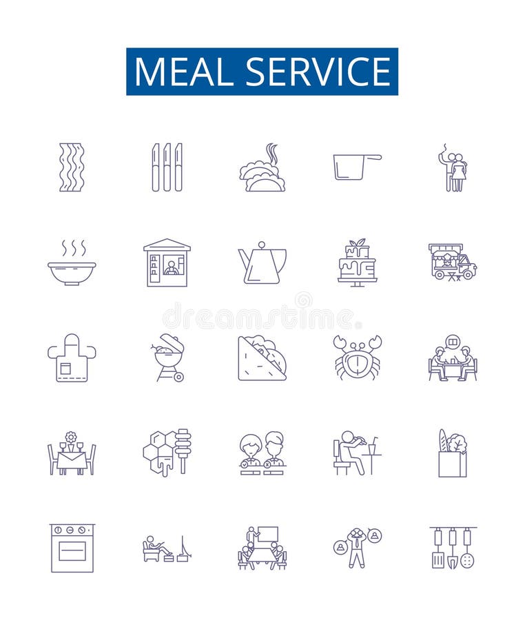 Meal Service Line Icons Signs Set Design Collection Of Meal Service Catering Delivery Food