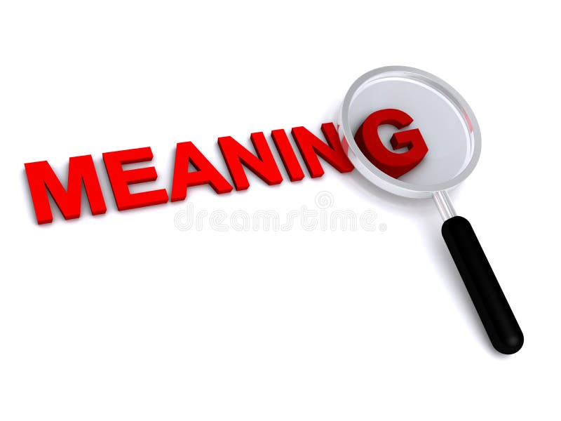 Meaning with Magnifying Glass on White Stock Illustration ...