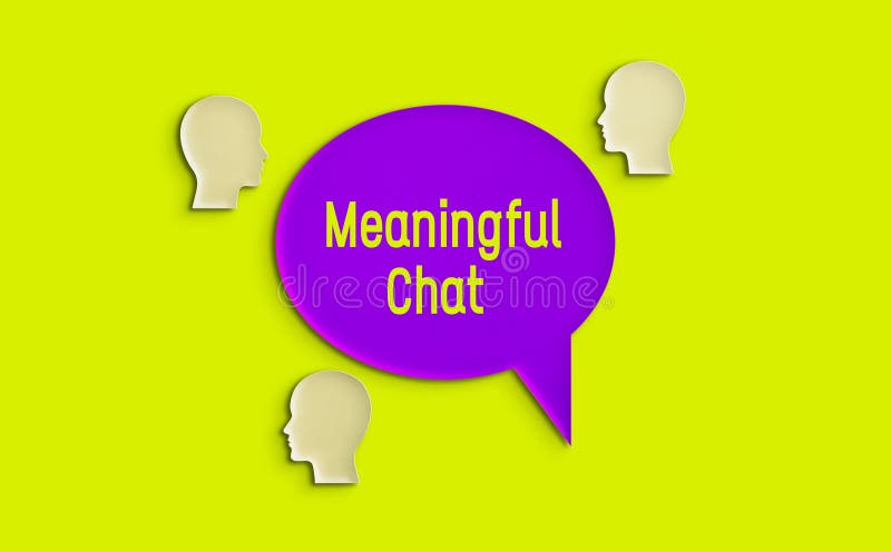 Meaningful Chat Text Message on Speech Bubble. Communication, Human ...