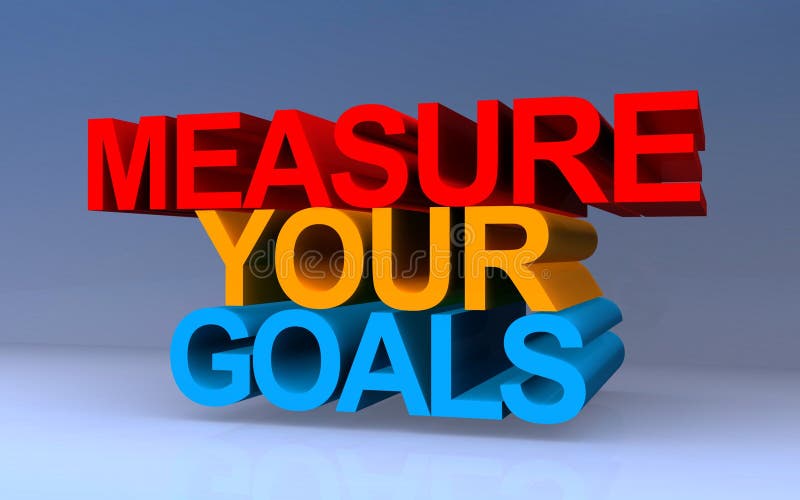 Measure your goals on blue stock image. Image of background - 347535695