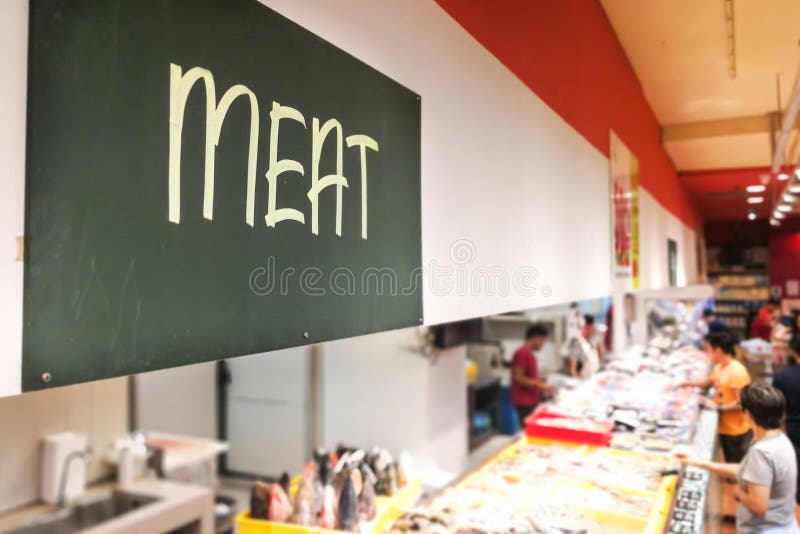 Meat Signage at the Meat Produce Section of Supermarket with Defocused ...