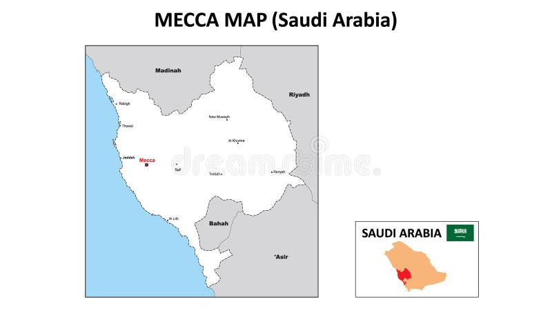 Mecca Map. Political Map of Mecca. Mecca Map of Saudi Arabia with White ...