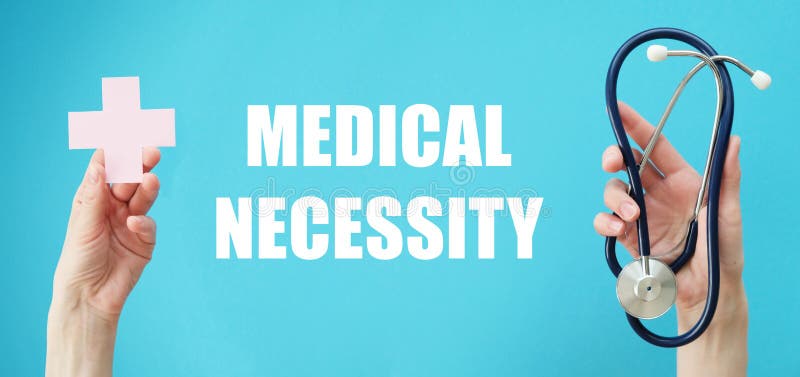 Medical Necessity Text on Paper Card with Stethoscope Top View on Blue ...