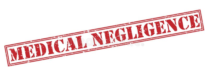 Medical Negligence Rubber Stamp Stock Vector - Illustration of laxity ...