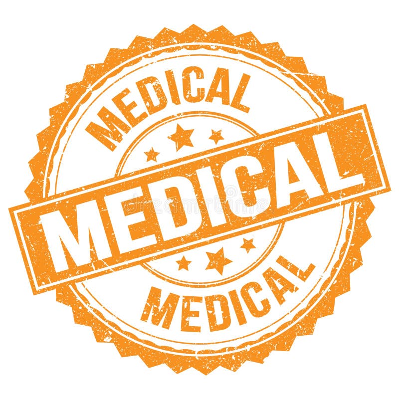 MEDICAL Text on Orange Round Stamp Sign Stock Illustration ...