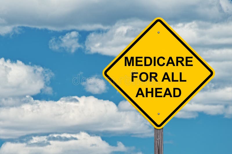 Medicare for All Ahead Sign Stock Image - Image of universal, sign ...