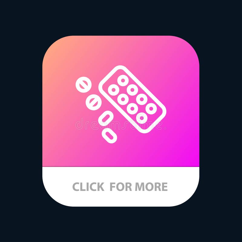 Medicine, Pill, Tablet, Treatment Mobile App Button. Android and IOS ...