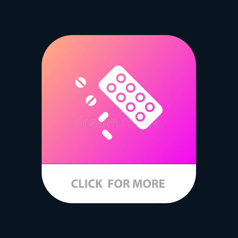 Medicine, Pill, Tablet, Treatment Mobile App Icon Design Stock Vector ...