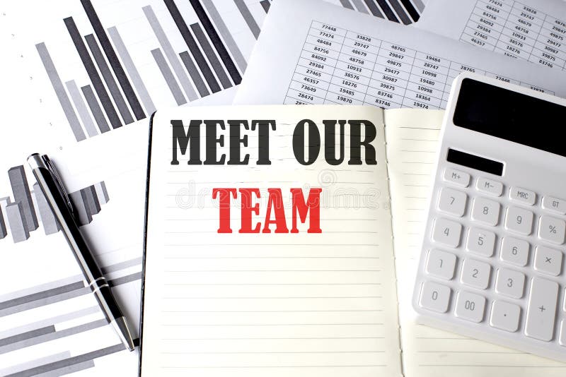 MEET OUR TEAM Text Written on a Notebook on Chart and Diagram Stock ...
