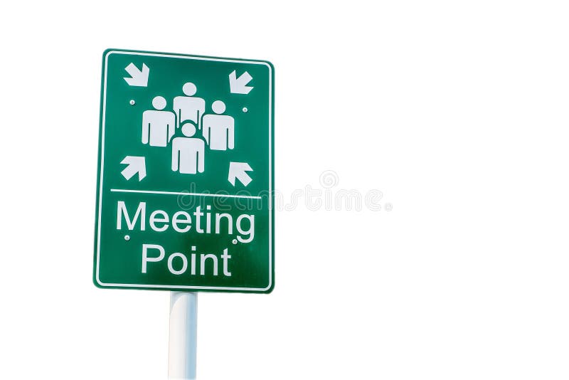 Meeting Point Green Sign on White Background Stock Image - Image of ...