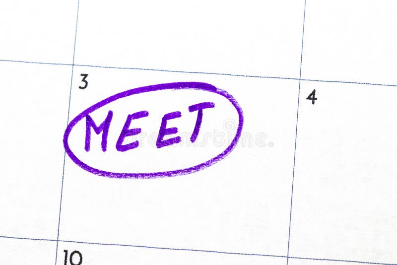 `meeting` Sign Written with a Marker on the Calendar Stock Image ...