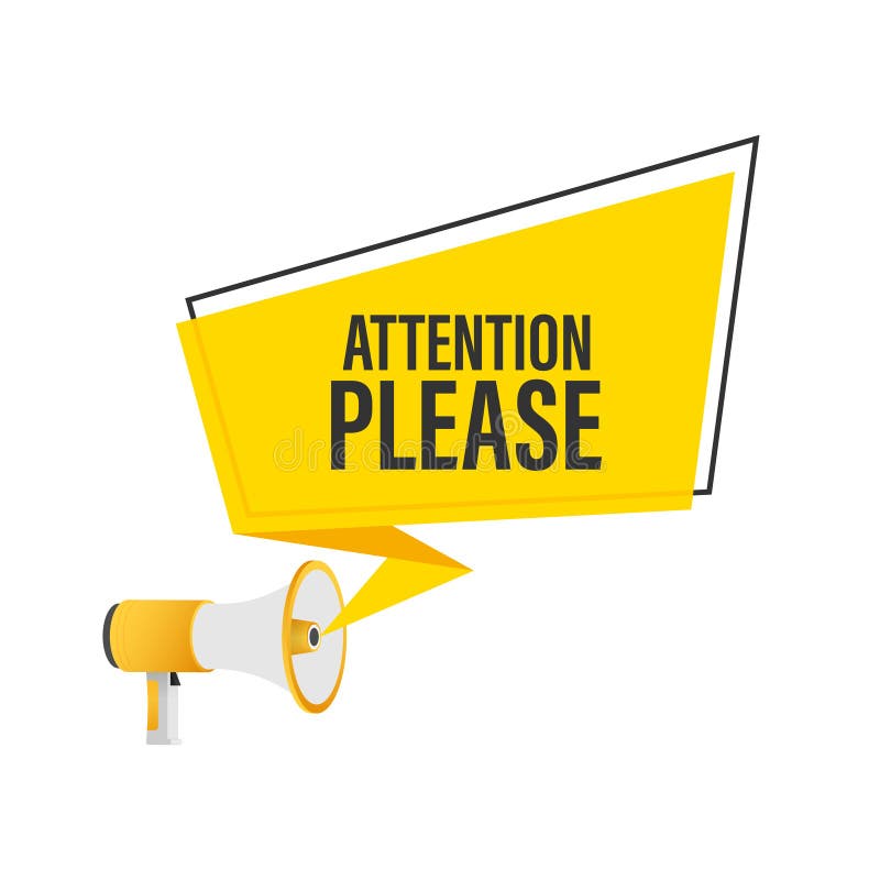 Megaphone Banner with Attention Please. Red Attention Please Sign Icon ... Megaphone Banner with Attention Please. Red Attention Please Sign Icon ...