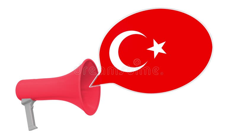 Loudspeaker and Flag of Turkey on the Speech Bubble. Language or ...