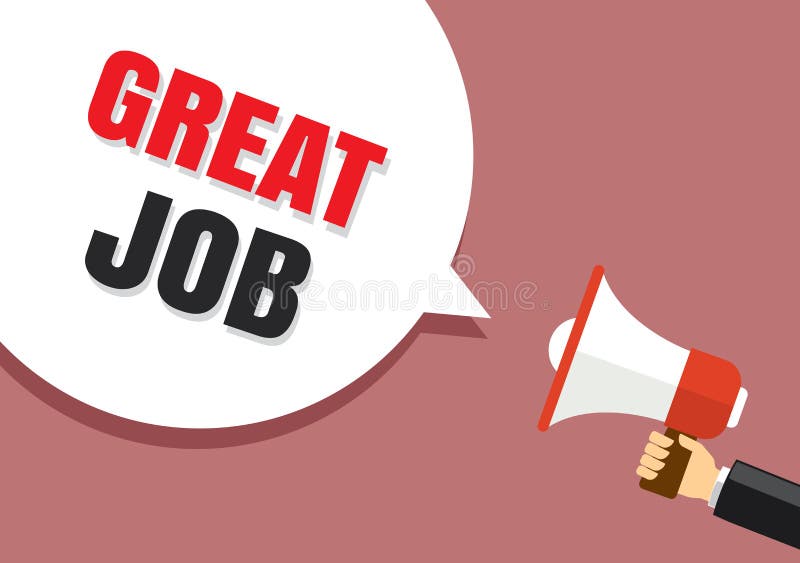 Megaphone with Great Job Speech Bubble Stock Vector - Illustration of ...