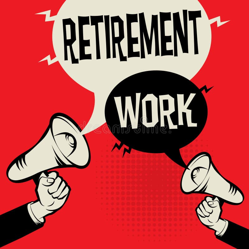 Work Retire Direction stock illustration. Illustration of economic ...