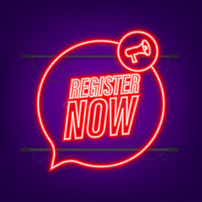 Megaphone Label with Register Now. Neon Icon. Web Design Stock Vector ...