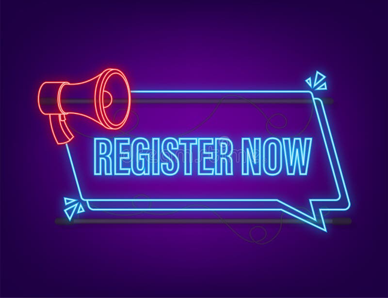 Megaphone Label with Register Now. Neon Icon. Web Design Stock Vector ...