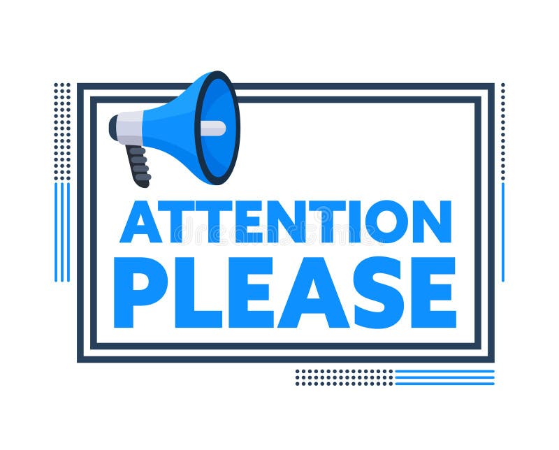 Megaphone Making Attention Please Announcement Inside a Frame Stock Vector - Illustration of ...