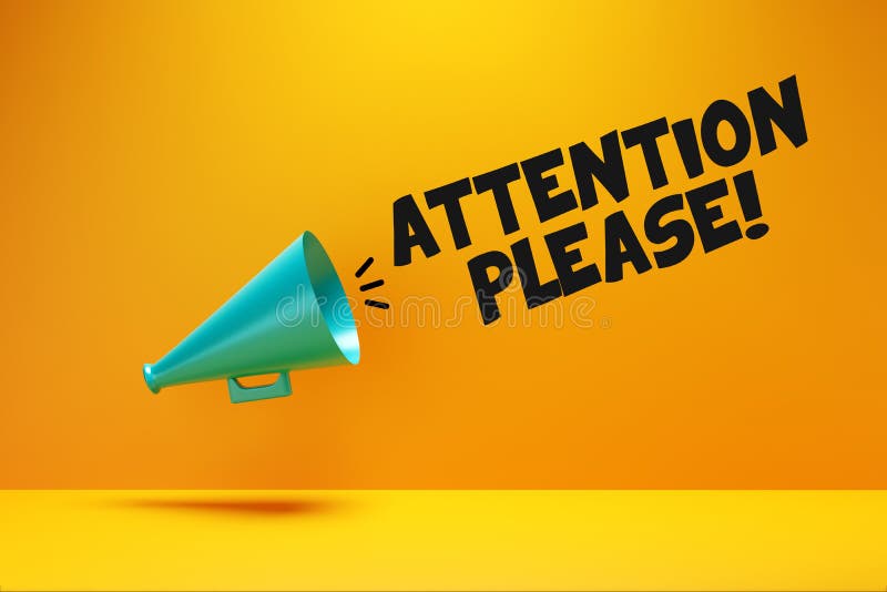 Megaphone with the Word Attention Please. Announcement Message Stock ... Megaphone with the Word Attention Please. Announcement Message Stock ...