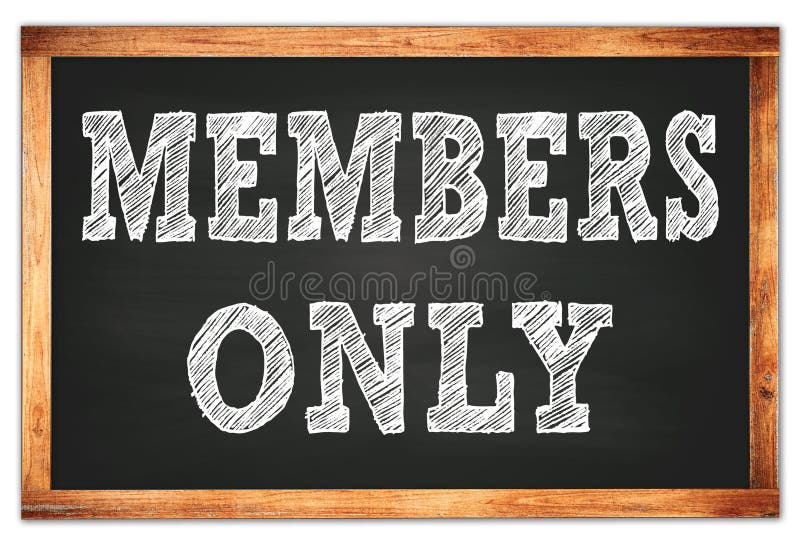 MEMBERS only Words on Black Wooden Frame School Blackboard Stock ...