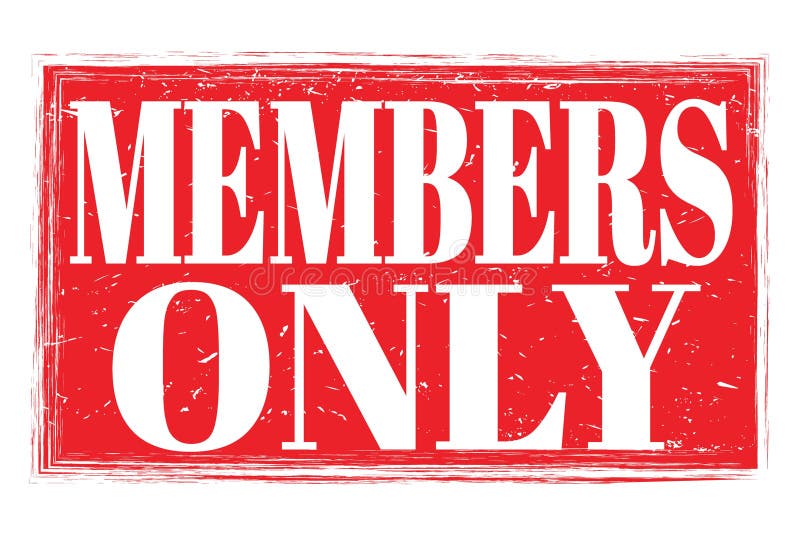 MEMBERS only, Words on Red Grungy Stamp Sign Stock Photo - Image of ...