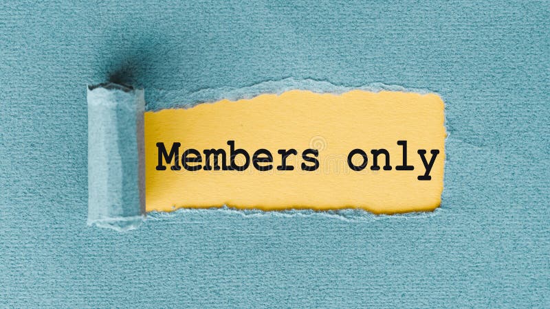 MEMBERS only Words Written Under Ripped and Torn Paper Stock Photo ...