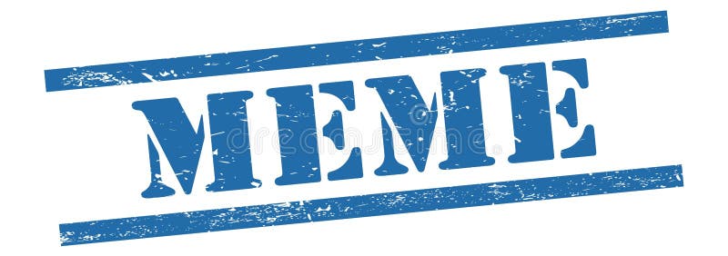 MEME Text on Blue Grungy Lines Stamp Stock Illustration - Illustration ...