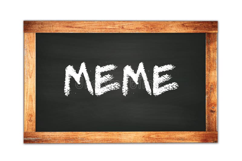 MEME Text Written on Wooden Frame School Blackboard Stock Illustration ...