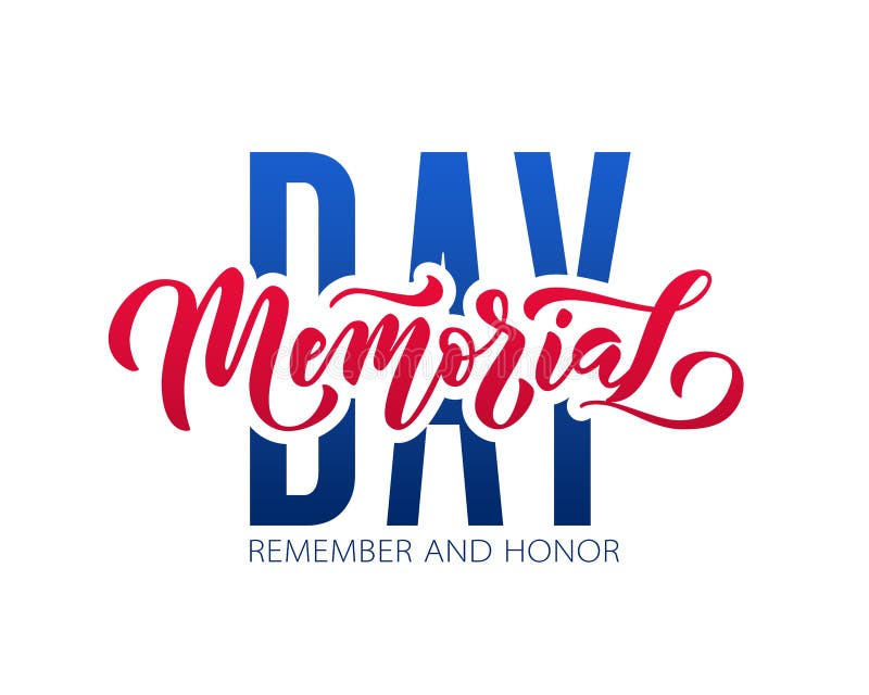 Memorial Day. Remember and Honor. Vector Illustration Hand Drawn Text ...