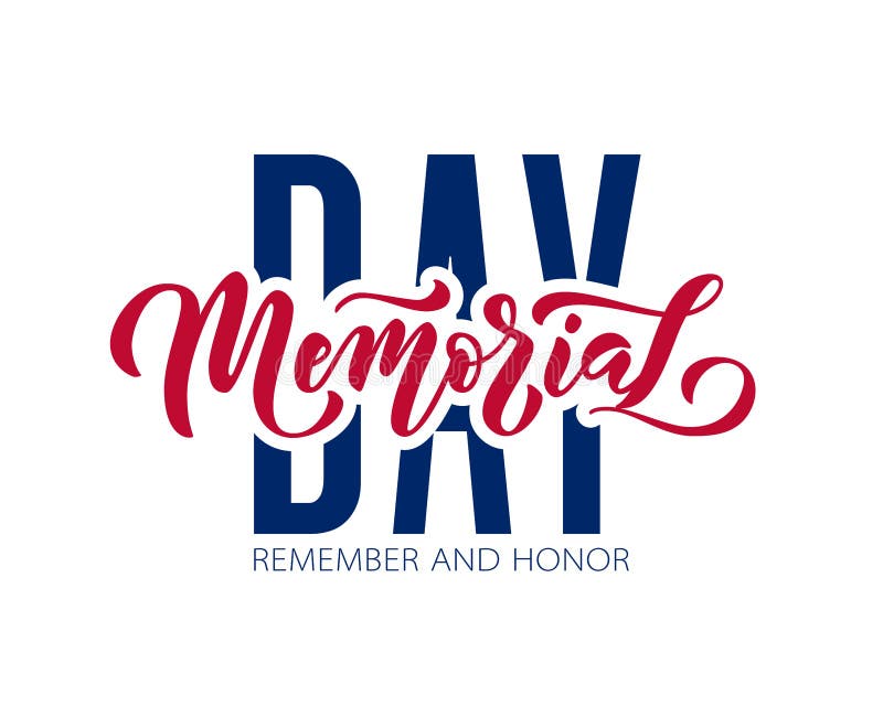 Memorial Day. Remember and Honor. Vector Illustration Hand Drawn Text ...