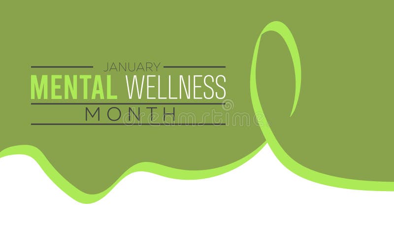 Mental Wellness Month Observed Each Year during January. Healthcare ...