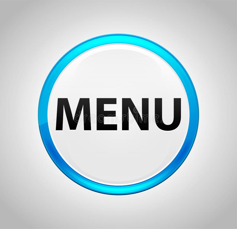 Menu Autour De Bouton Poussoir Bleu Illustration Stock - Illustration ...