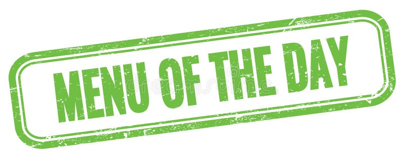 MENU of the DAY Text on Green Grungy Vintage Stamp Stock Illustration ...