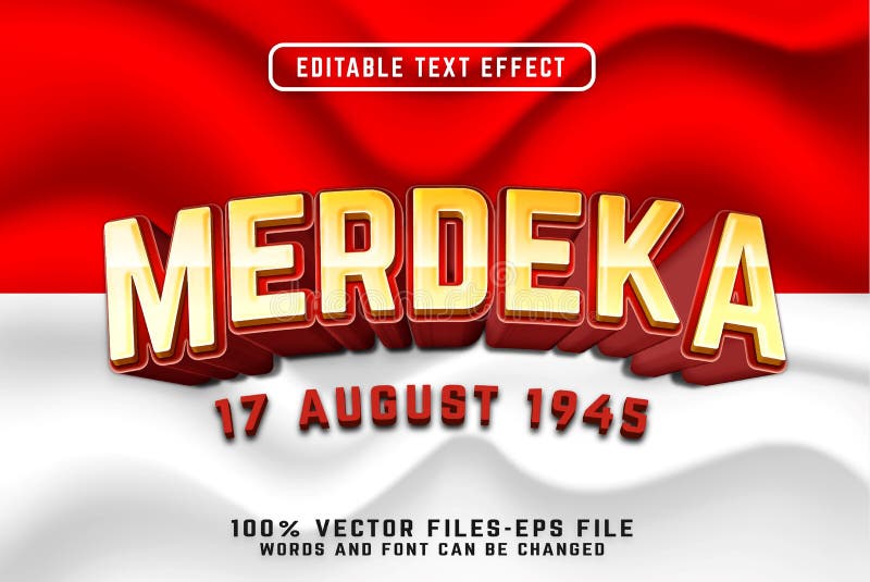 Merdeka 3d Text Effect Premium Vectors Stock Vector - Illustration of ...