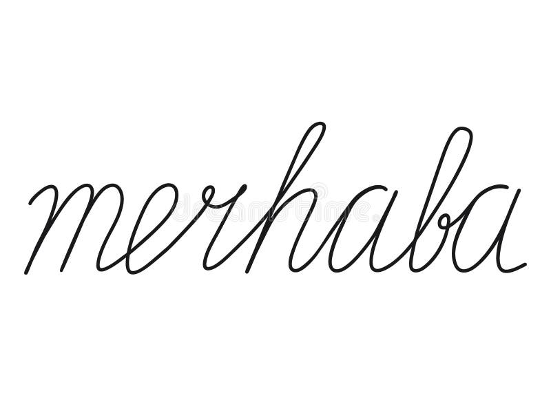 Merhaba Write Calligraphy Word, Continuous Line Drawing. Greeting ...