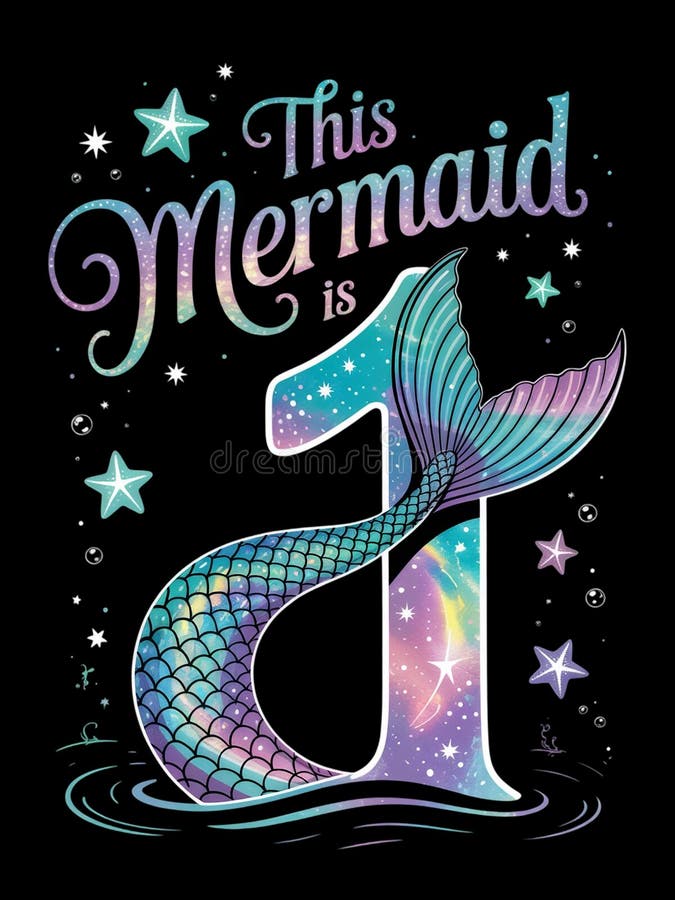 A Mermaid-themed Design Features the Phrase this is Mermaid 1 with the ...